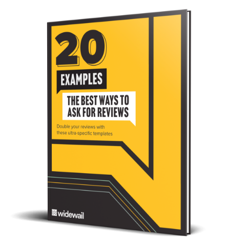 Get the Guide | 20 Examples: How to Ask for More Reviews